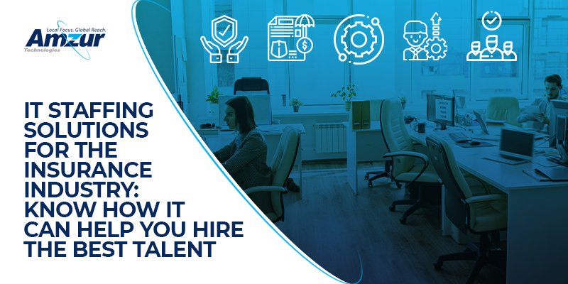 How to address the growing insurance industry talent acquisition ...