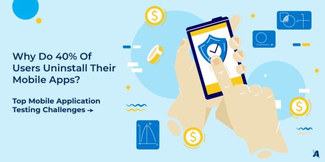 Why Mobile Application Testing Fails? 8 Challenges to Overcome
