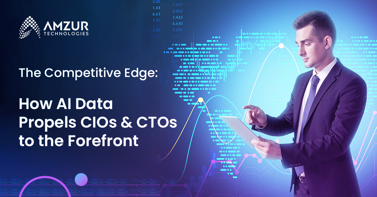 AI-Powered Data For CIOs and CTOs: Unlocking Business Potential