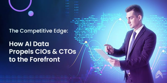 AI-Powered Data For CIOs and CTOs: Unlocking Business Potential