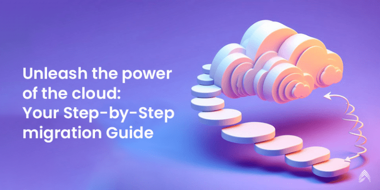 Unleash the Power of the Cloud: Your Step-by-Step Migration Guide