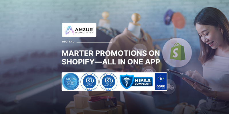 Custom Shopify Promo App Development Amzur Technologies